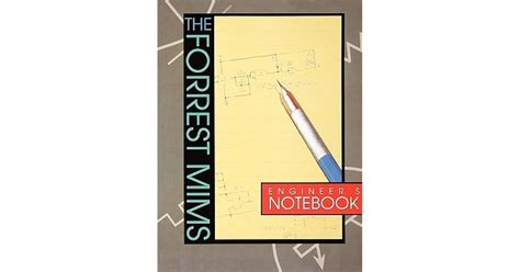Forrest Mims Engineer S Notebook By Forrest M Mims III