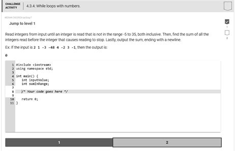 Get Answer Challenge Activity 434 While Loops With Numbers 4826443420924qx3zqy7 Jump To