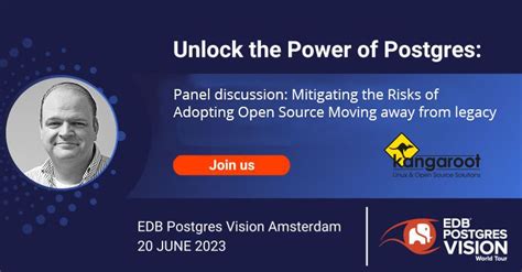 Kangaroot Linux And Open Source Solutions On Linkedin Edb Postgres Vision Amsterdam Kangaroot
