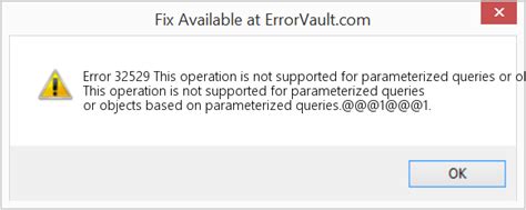 How To Fix Error 32529 This Operation Is Not Supported For