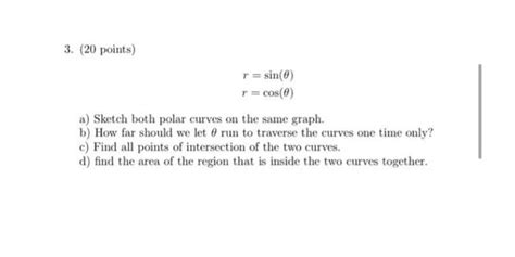 Solved points r sin θ r cos θ a Sketch both polar Chegg