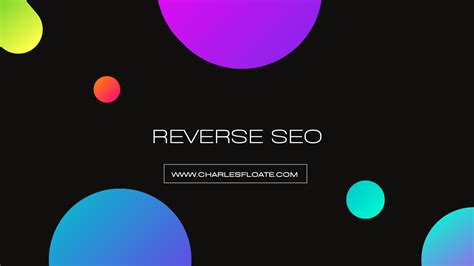 Reverse Seo Charles Floate