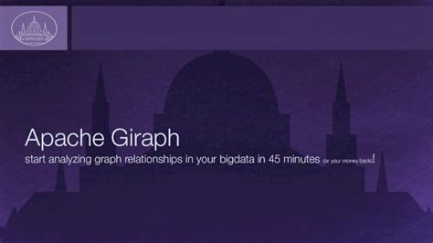 Pdf Apache Giraph · 2017 12 14 · • Apache Giraph A Hadoop Based Bsp Graph Analysis