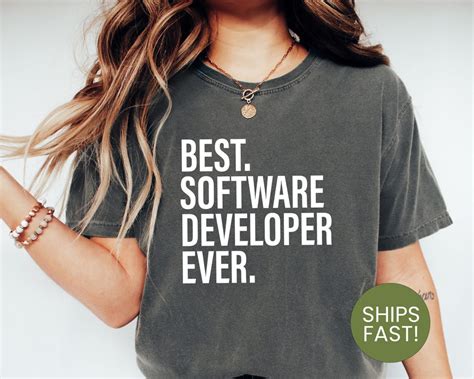 Best Software Developer Ever Shirt Funny Programmer Shirt It Developer T Coding Shirt For