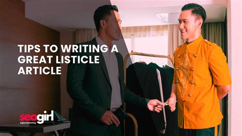 tips to writing an engaging listicle that ranks