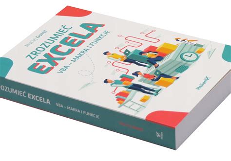 Zrozumieć Excela Vba Makra I Funkcje Maciej Gonet 8869457678