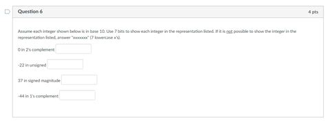 solved question 4 4 pts convert the following 5196610 to its