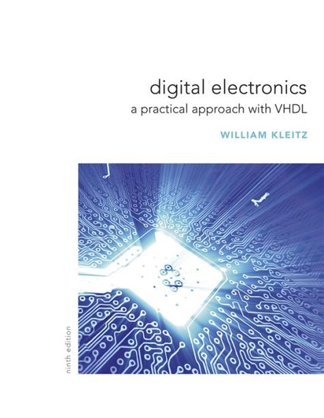 Ebook Pdf Digital Electronics A Practical Approach With Vhdl 9th Edition Pdf Download