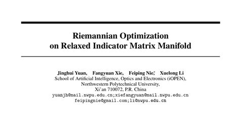 Riemannian Optimization On Relaxed Indicator Matrix Manifold Papers
