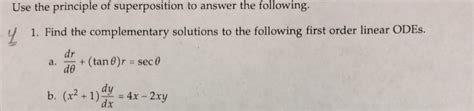 Solved Use The Principle Of Superposition To Answer The Chegg