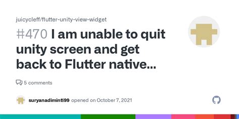 I Am Unable To Quit Unity Screen And Get Back To Flutter Native Screen Unity Screen Is Always