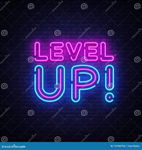 Level Up Neon Text Vector Level Up Neon Sign Design Template Modern Trend Design Night Neon