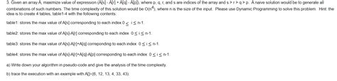 solved 3 given an array a maximize value of expression