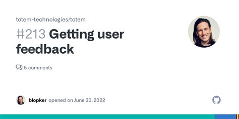 Getting User Feedback · Issue 213 · Totem Technologiestotem · Github