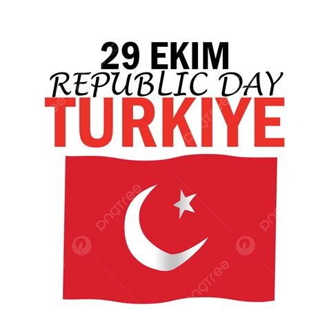 29 Ekim 터키 공화국의 날 Turkiye 29 Ekim 공화국 날 Png 터키 공화국의 날 Png 일러스트 및 벡터