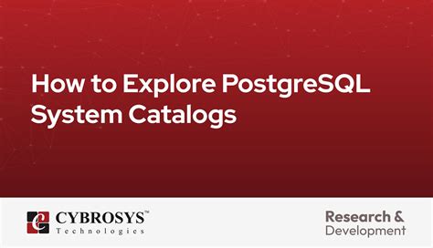 How To Explore Postgresql System Catalogs