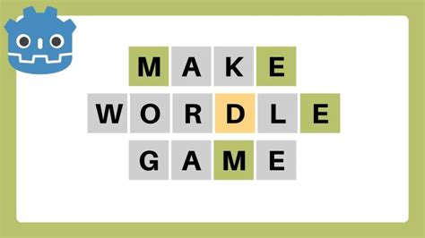 Create Your Own Wordle Game In Godot 4 With Gdscript Step By Step Complete Tutorial Wojciech