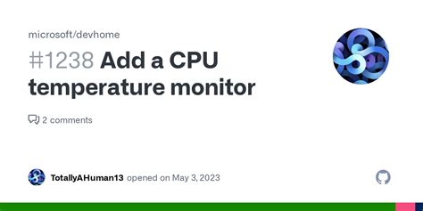 Add A Cpu Temperature Monitor · Issue 1238 · Microsoft Devhome · Github