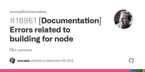 Documentation Errors Related To Building For Node · Issue 18961