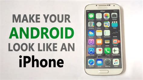 How To Make Your Android Look Like An IPhone
