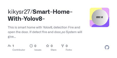 Github Kikysr27smart Home With Yolov8 This Is Smart Home With Yolov8 Detection Fire And