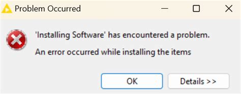 Installing Software Has Encountered A Problem An Error Occurred While