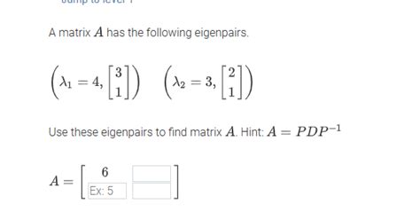 solved a matrix a has the following