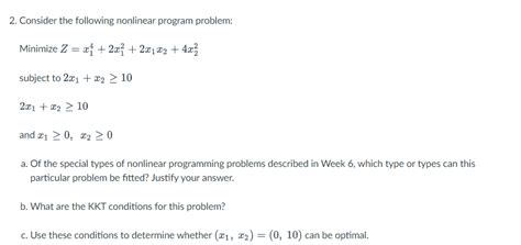 Solved 2 Consider The Following Nonlinear Program Problem