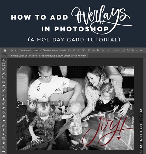 How To Add Overlays To Images In Photoshop Lemon Thistle