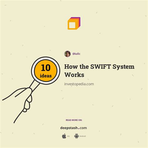 How The Swift System Works Deepstash