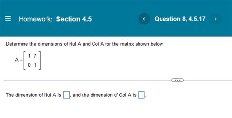 Solved Homework Section Determine The Dimensions Of Chegg Com