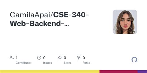 Github Camilaapaicse 340 Web Backend Development