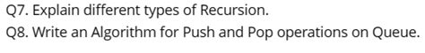 Solved Q7 Explain Different Types Of Recursion Q8 Write
