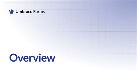 overview umbraco forms