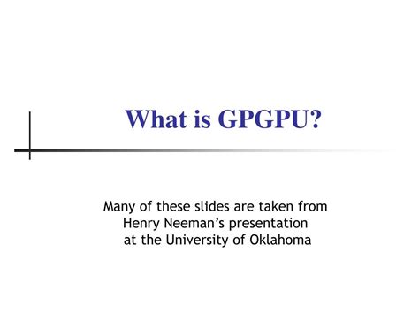 Ppt What Is Gpgpu Powerpoint Presentation Free Download Id781824