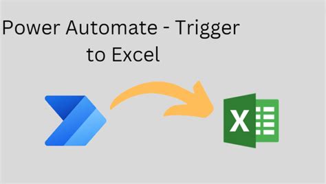 how to trigger power automate from excel crmonce