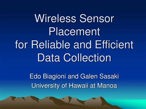 Ppt Wireless Sensor Placement For Reliable And Efficient Data Collection Powerpoint
