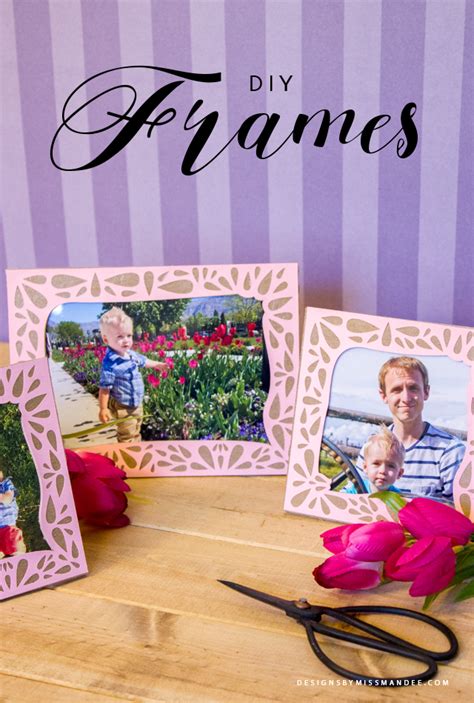 DIY Picture Frames Mother S Day Gift Designs By Miss Mandee