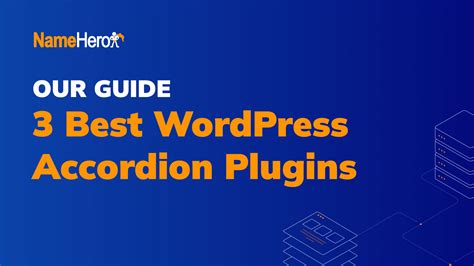 3 Best Wordpress Accordion Plugins 2023