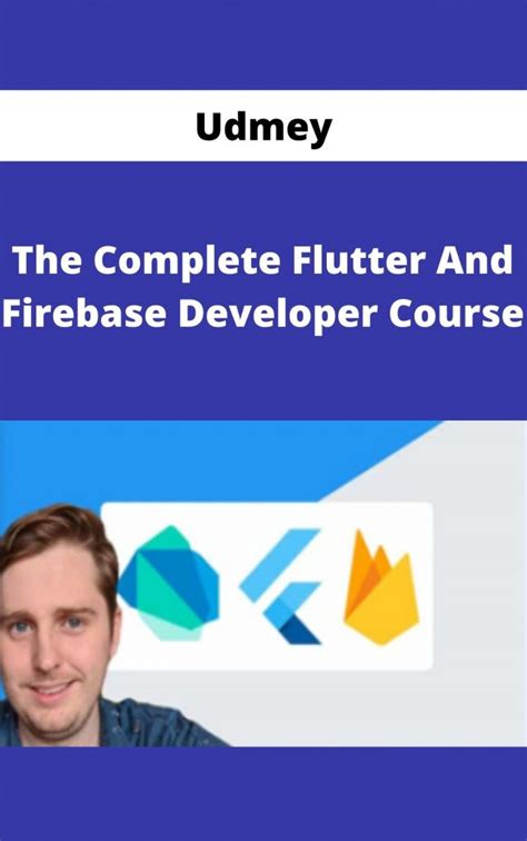 udemy the complete flutter and firebase developer course kilocourse