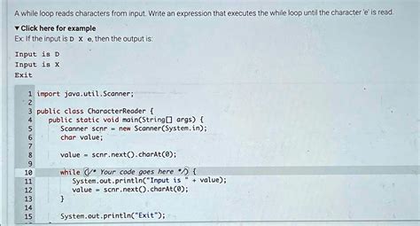 Solved A While Loop Reads Characters From Input Write An Expression