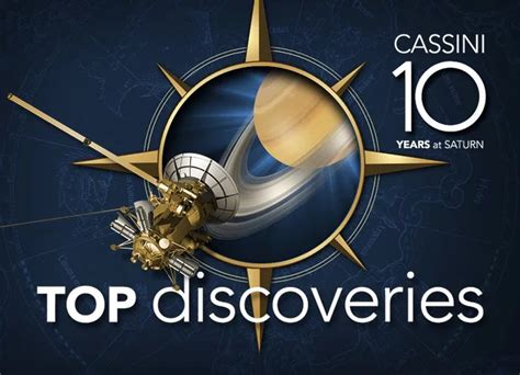 Cassini 10 Years At Saturn Top 10 Discoveries Nasa Science