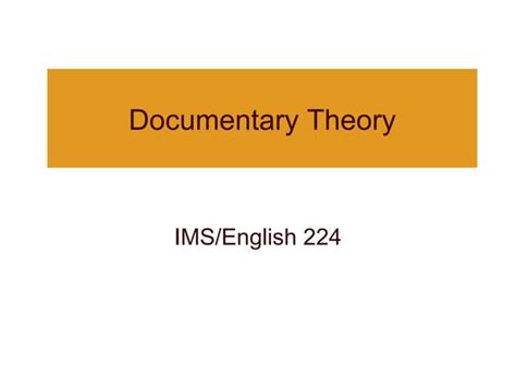 documentary theory ppt