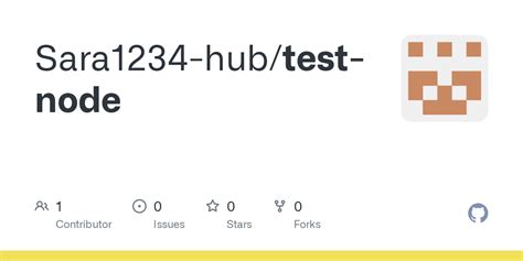 Github Sara1234 Hubtest Node