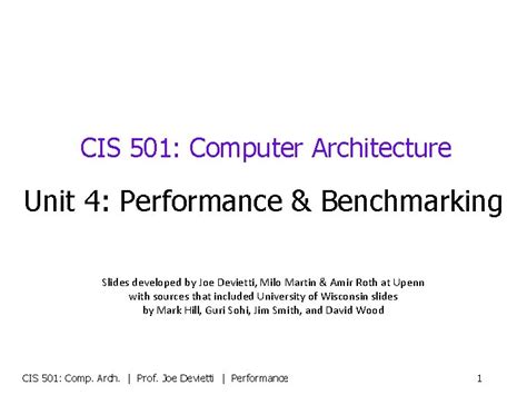 Cis 501 Computer Architecture Unit 4 Performance Benchmarking