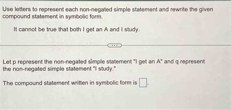 Solved Use Letters To Represent Each Non Negated Simple Statement And