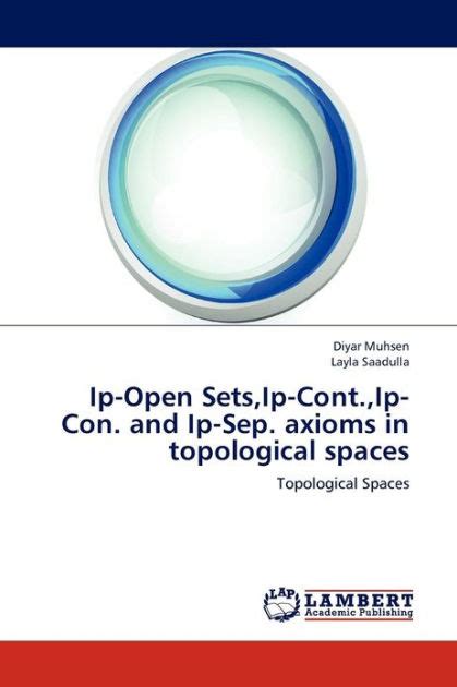 Ip Open Sets Ip Cont Ip Con And Ip Sep Axioms In Topological