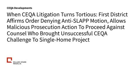 When Ceqa Litigation Turns Tortious First District Affirms Order
