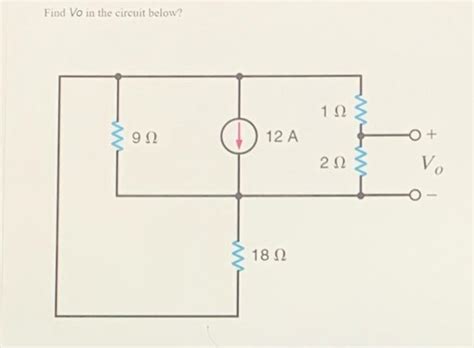 Solved Find Vo In The Circuit Below Chegg Com