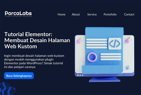 Tutorial Elementor Membuat Desain Halaman Web Kustom Menggunakan Plugin Elementor Pada Wordpress